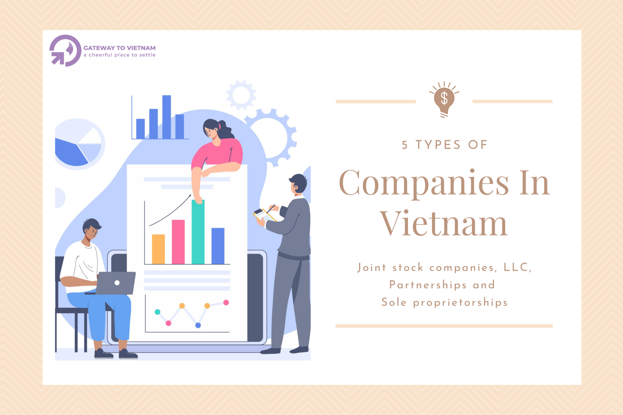 5 Types of companies in Vietnam - Gateway to Vietnam