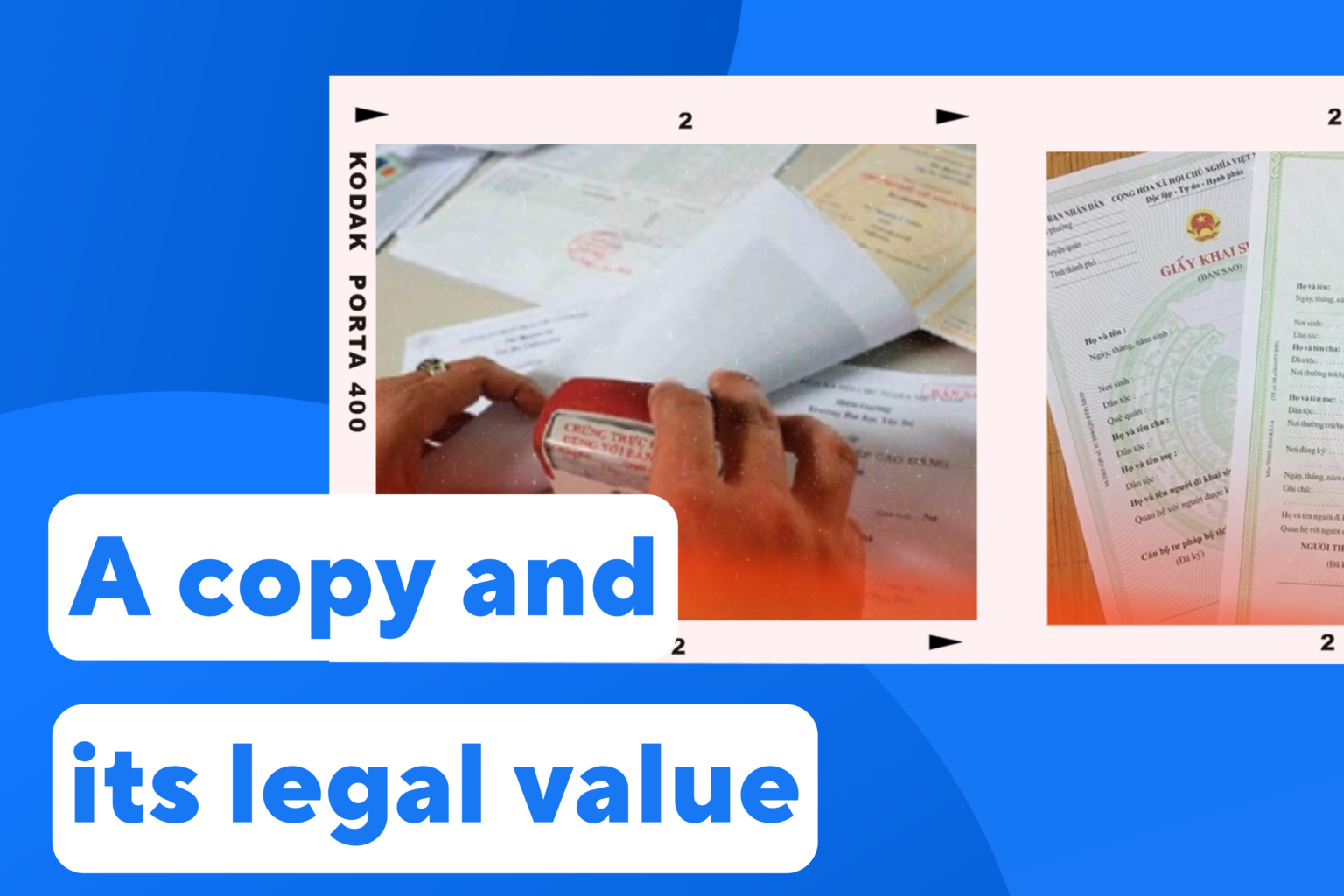 A Copy And Its Legal Value Gateway To Vietnam