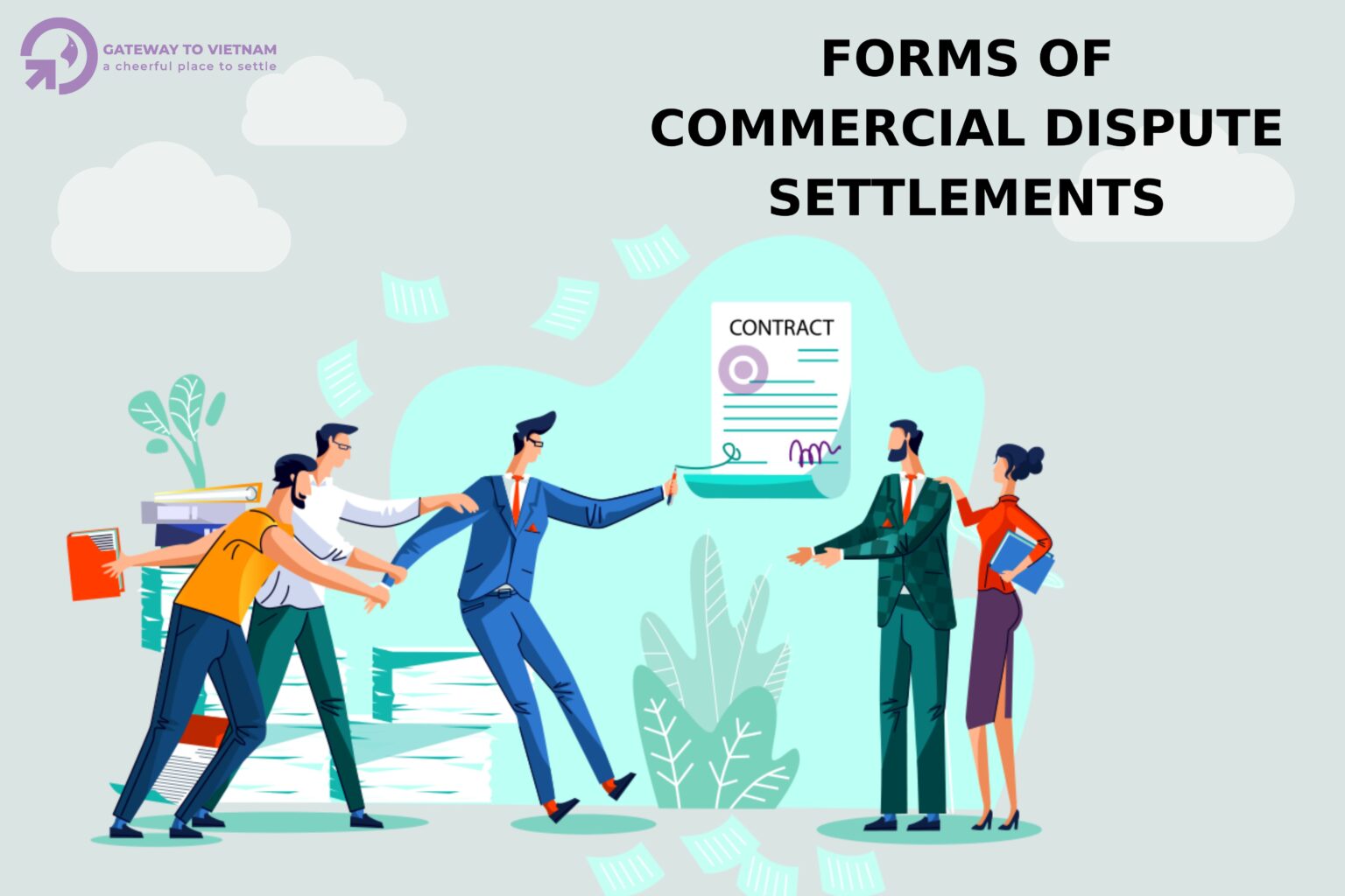 Forms of Commercial Dispute Settlements - Gateway to Vietnam